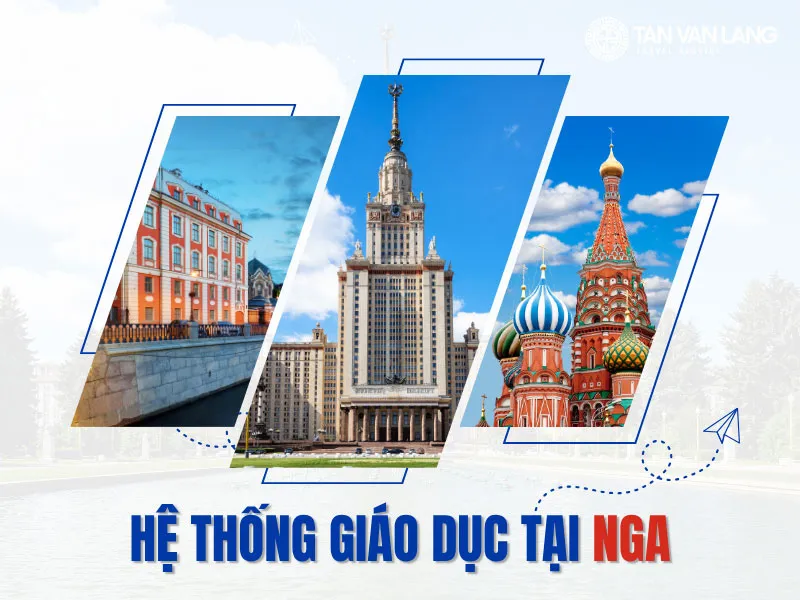 Danh sách các ngành học tại Nga chi tiết 2026 - Tân Văn Lang